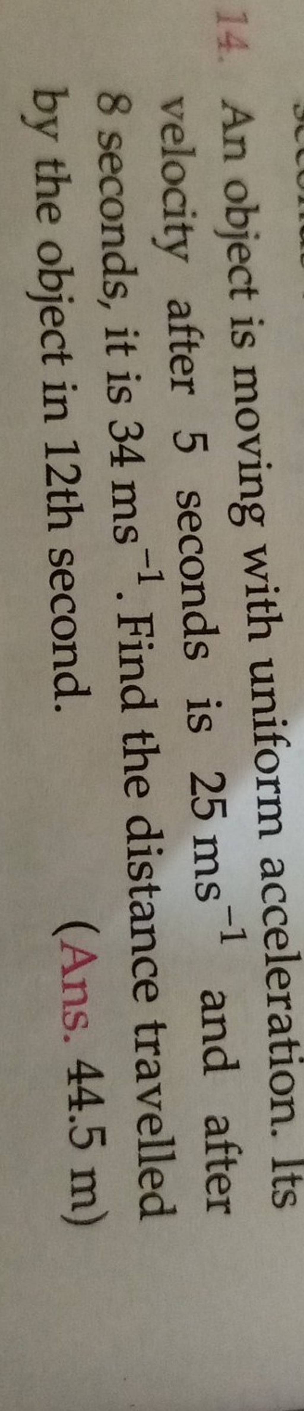 14 An Object Is Moving With Uniform Acceleration Its Velocity After 5 S