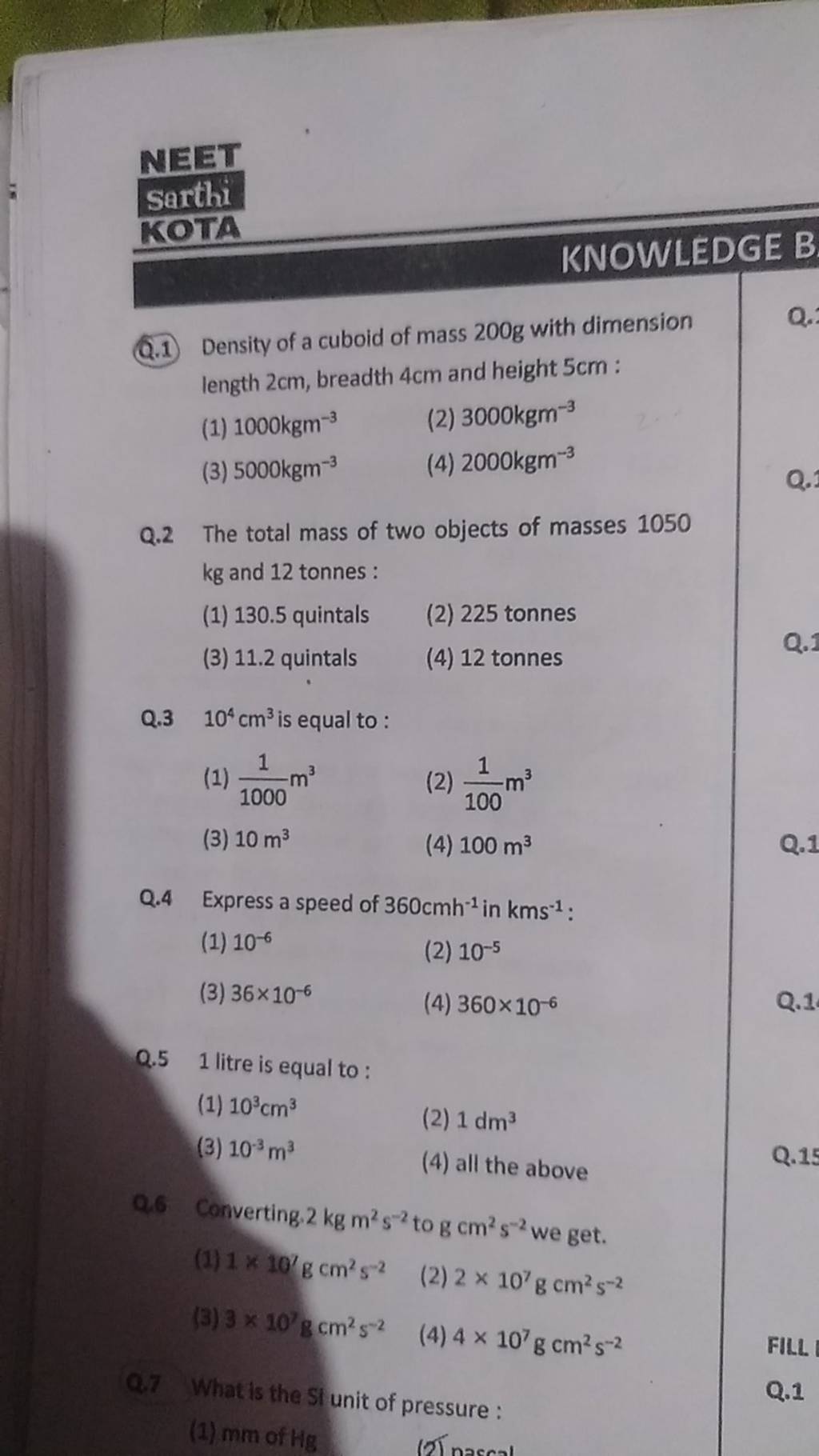 Q.7 What is the Sl unit of pressure : | Filo