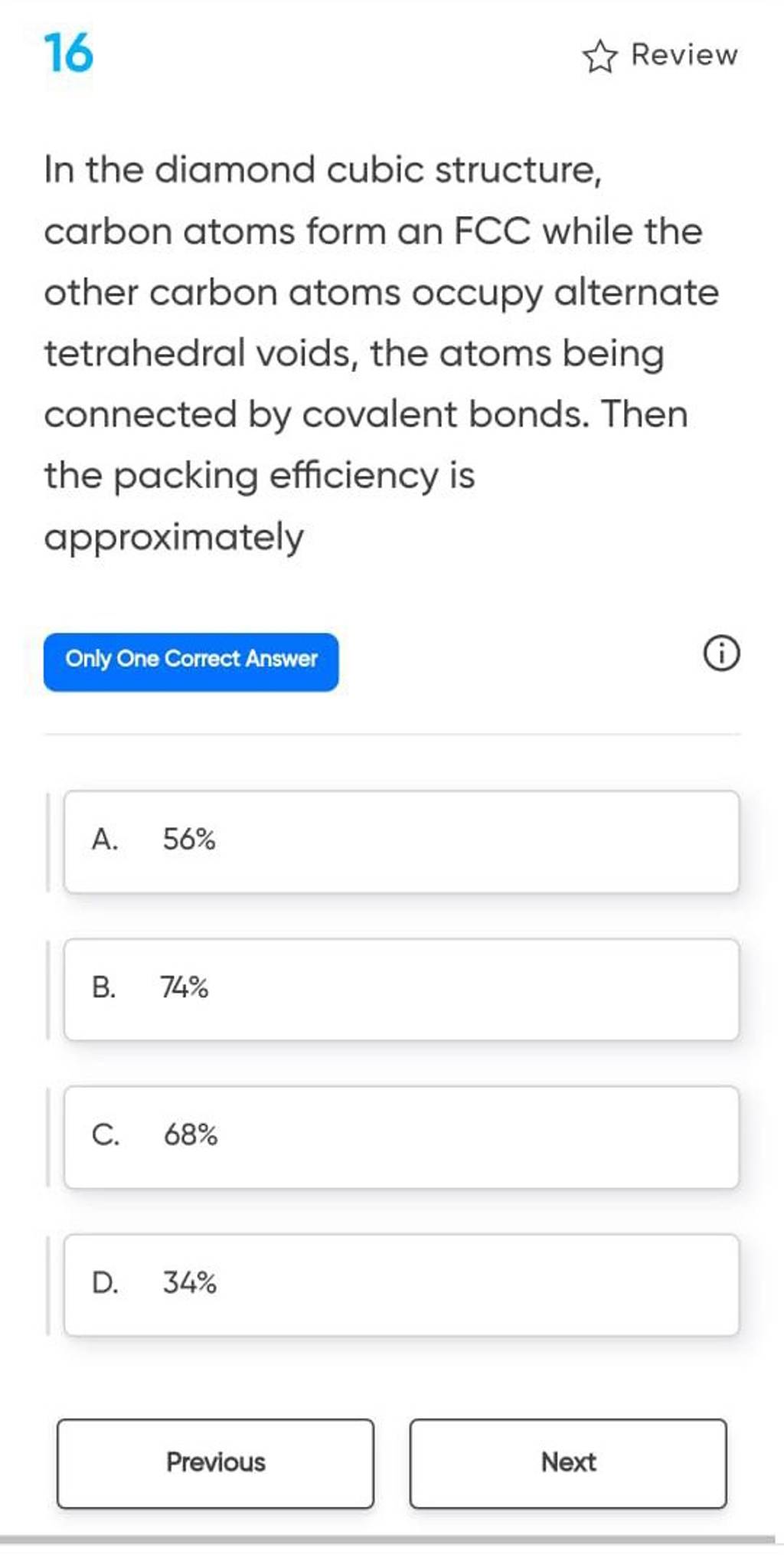16 Review In the diamond cubic structure, carbon atoms form an FCC while