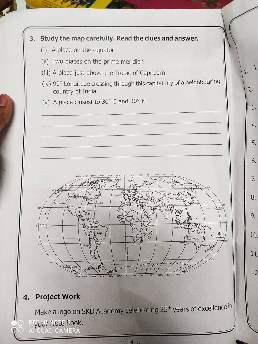 Study the map carefully. Read the clues and answer. | Filo
