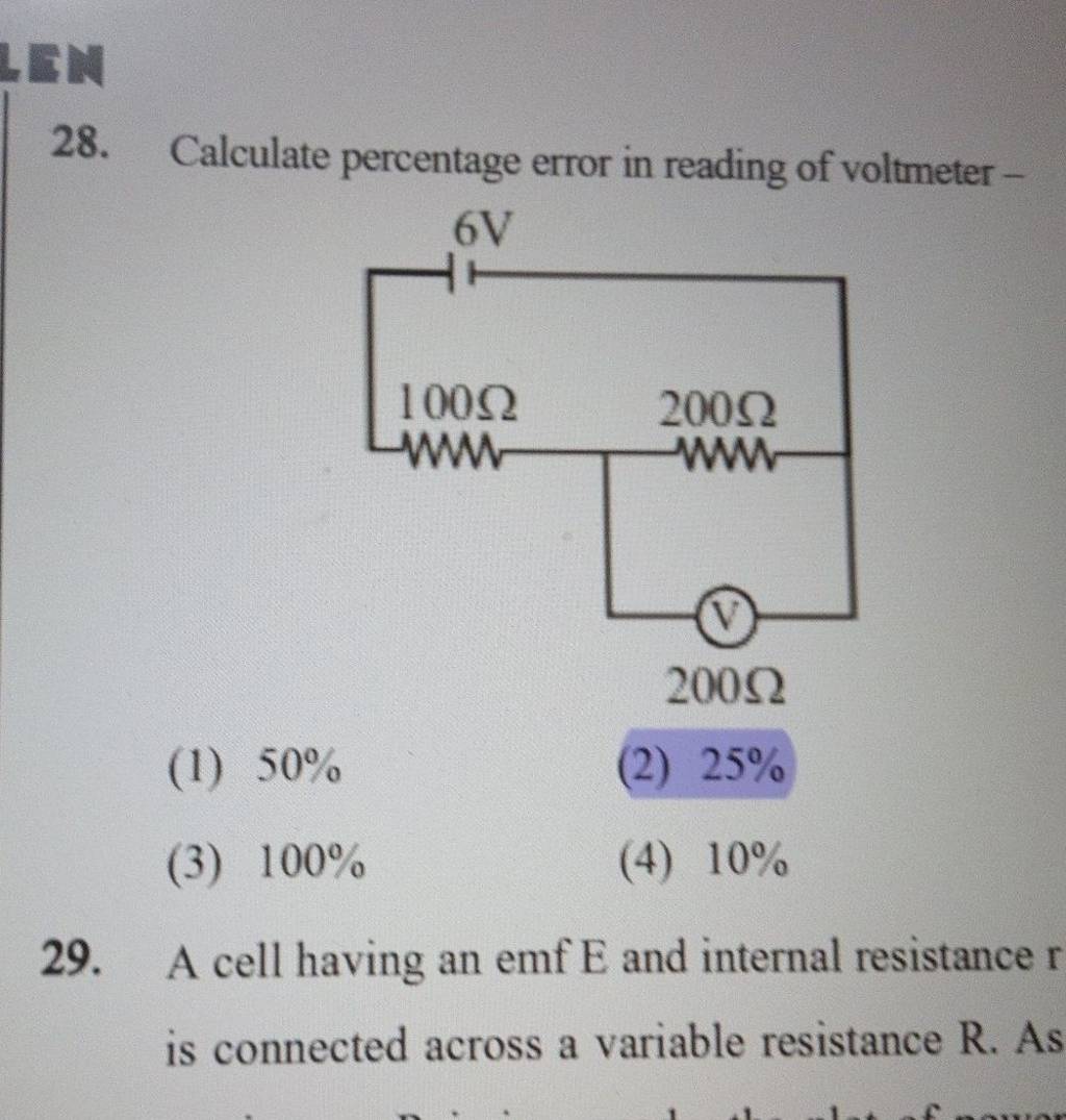 Calculate percentage error in reading of voltmeter - | Filo Calculate percentage error in reading of voltmeter - | Filo