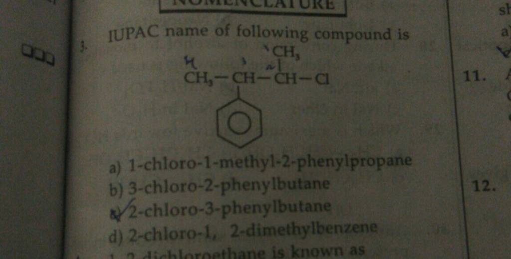 3. IUPAC name of following compound is a) 1 -chloro- 1 -methyl-2-phenylpr..