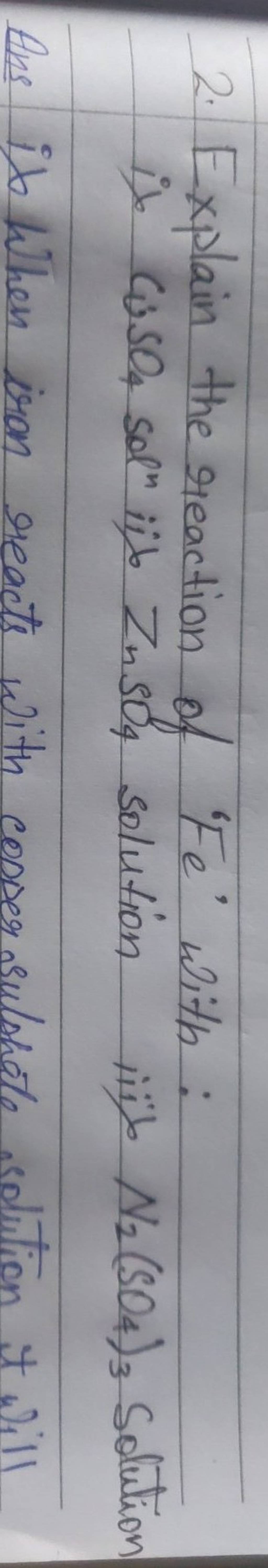 2 Explain The Reaction Of Fe With If Cuso4 Soln Iit Znso4 Solution I