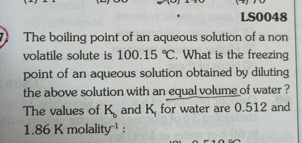 The boiling point of an aqueous solution of a non volatile solute is 100...