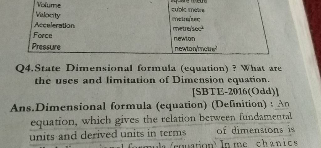 Q4.State Dimensional formula (equation) ? What are the uses and limitatio..