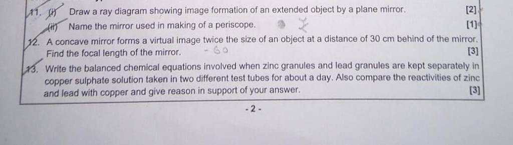 11. (i) Draw a ray diagram showing image formation of an extended object