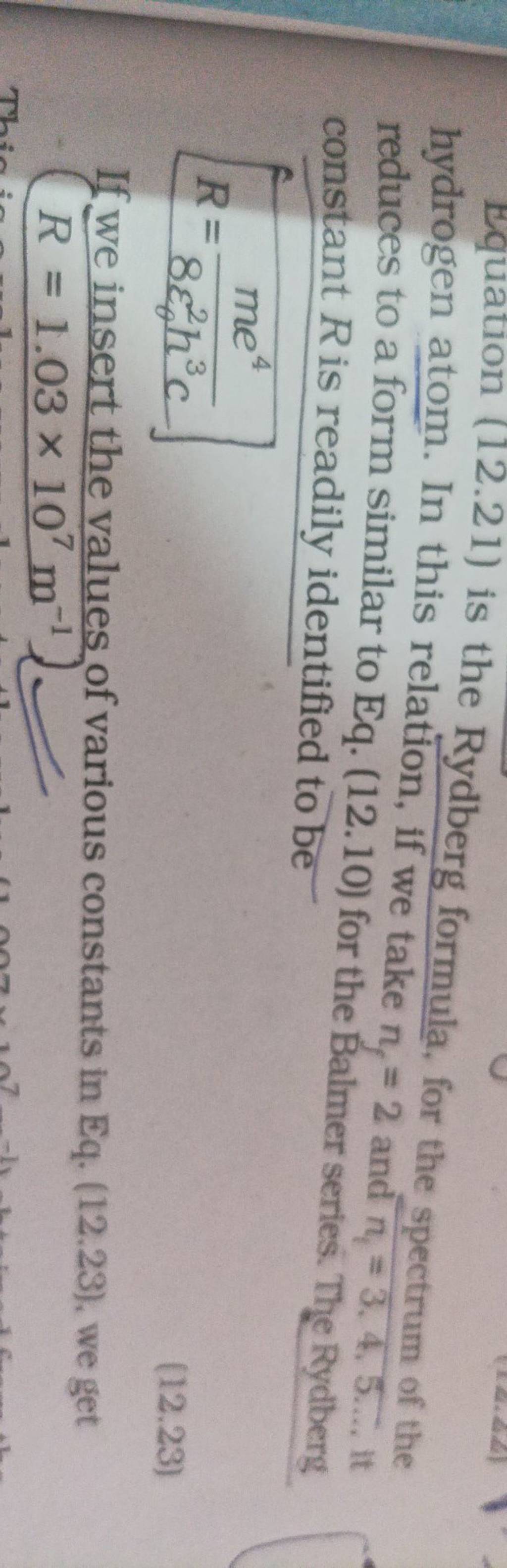 equation (12.21) is the Rydberg formula, for the spectrum of the hydrogen..