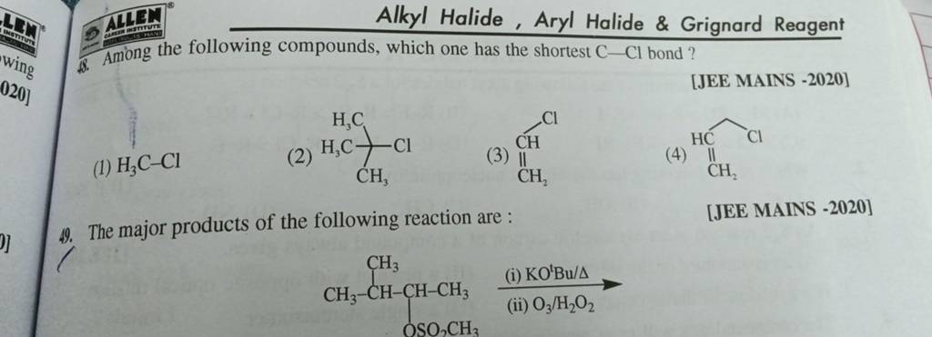 Alkyl Halide, Aryl Halide \& Grignard Reagent 30. Among the following com..