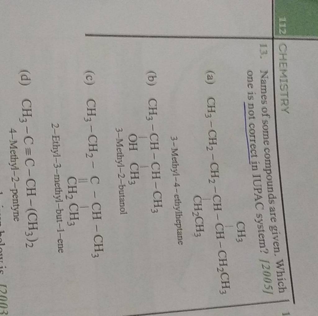 Names of some compounds are given. Which one is not correct in IUPAC syst..