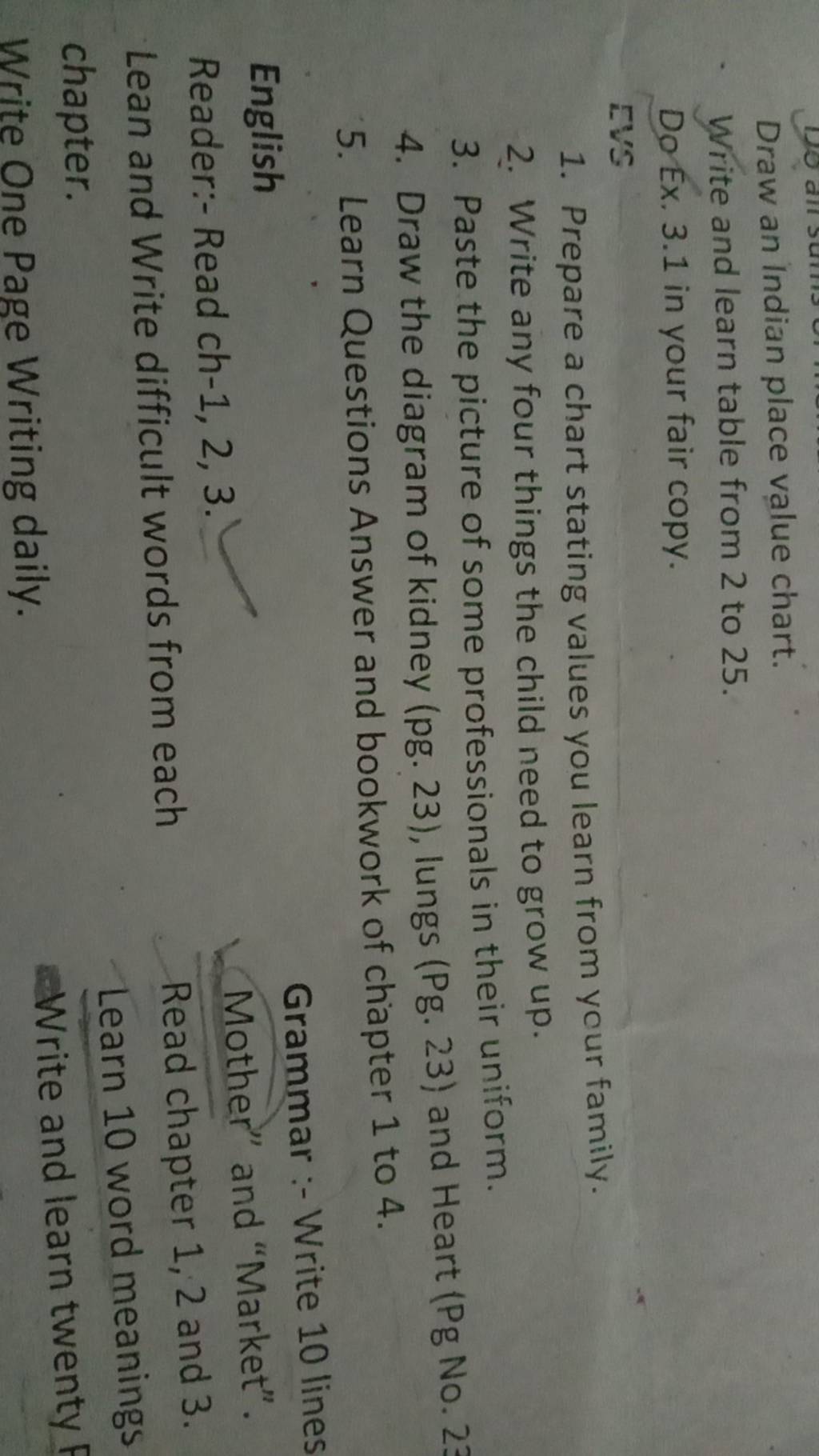 Draw an Indian place value chart. Write and learn table from 2 to 25 . Do..