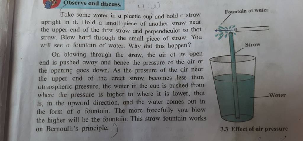 Take some water in a plastic cup and hold a straw upright in it. Hold a s..