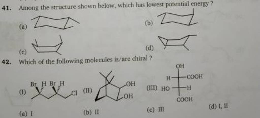 Among the structure shown below, which has lowest potential energy