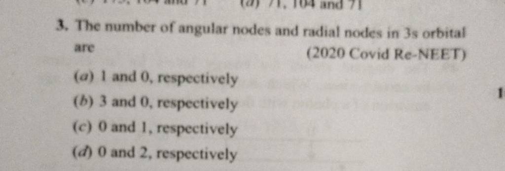 The Number Of Angular Nodes And Radial Nodes In 3 S Orbital Are 2020 Cov