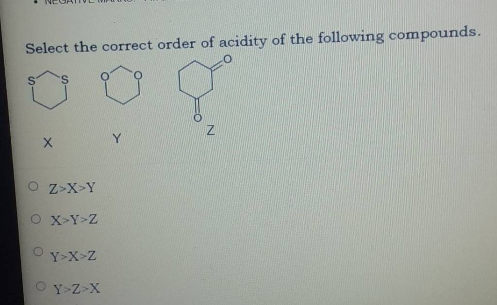 Select the correct order of acidity of the following compounds. | Filo
