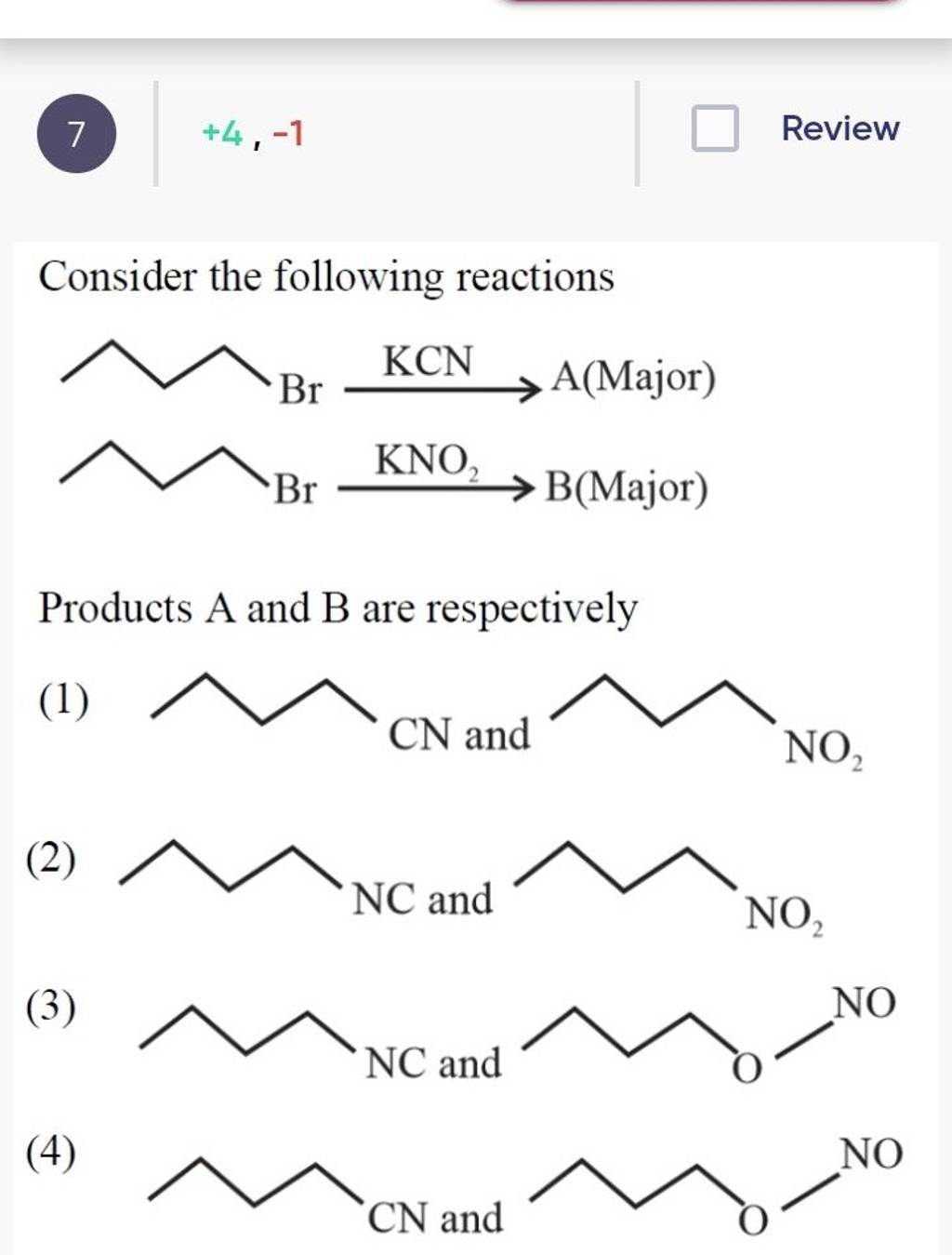 7 4 −1 Review Consider The Following Reactions Products A And B Are Respe