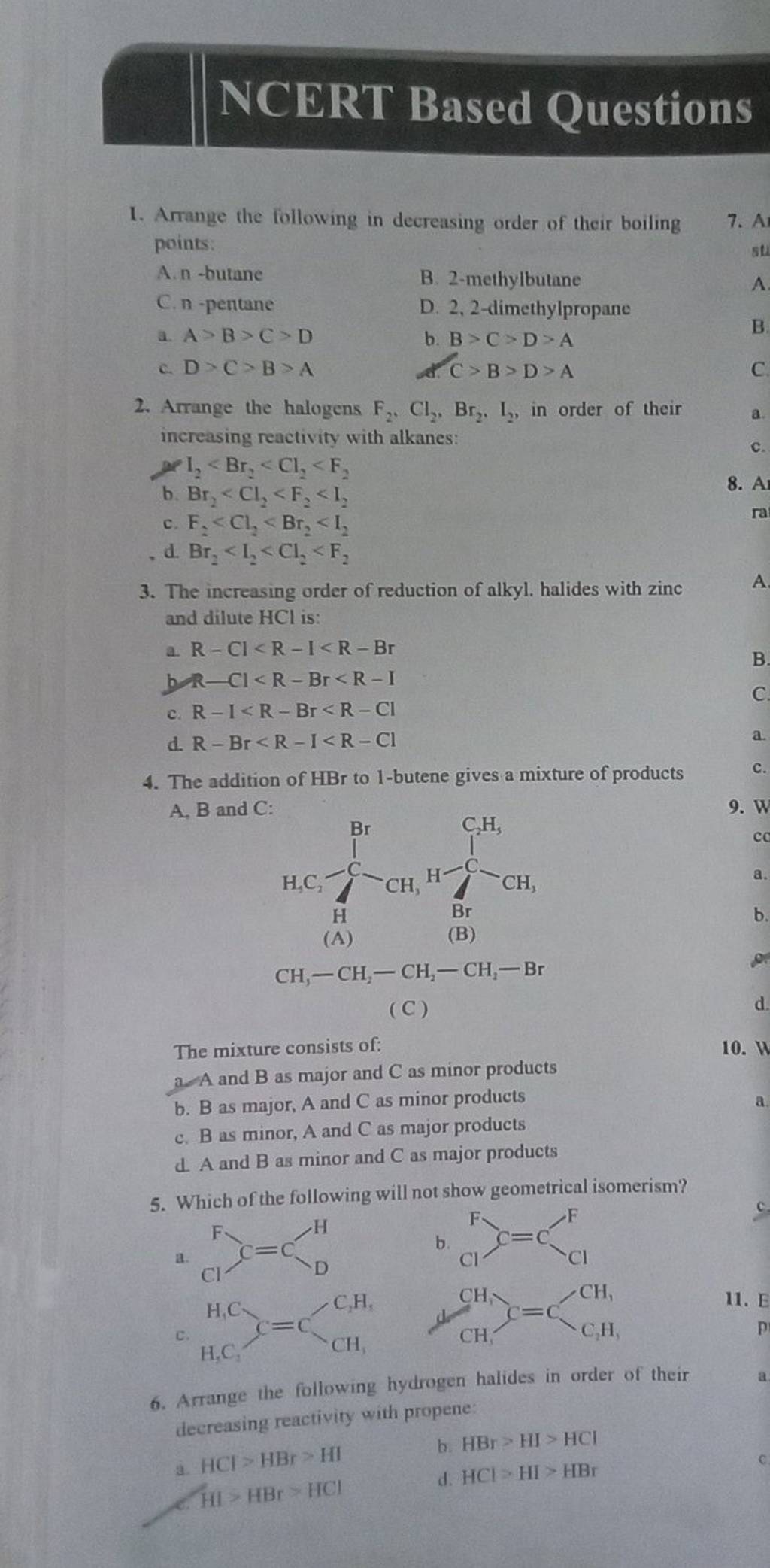 NCERT Based Questions 1. Arrange the following in decreasing order of the..