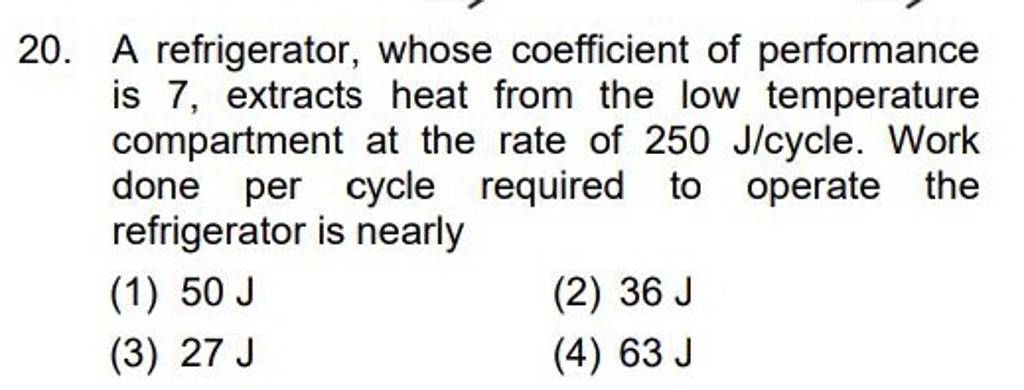 A refrigerator, whose coefficient of performance is 7 , extracts heat fro..
