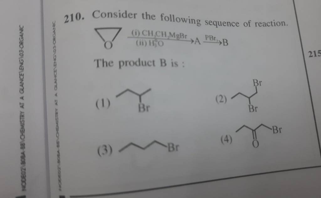 Consider The Following Sequence Of Reaction Ii Ch Ch Mgbr A Pbr P Th