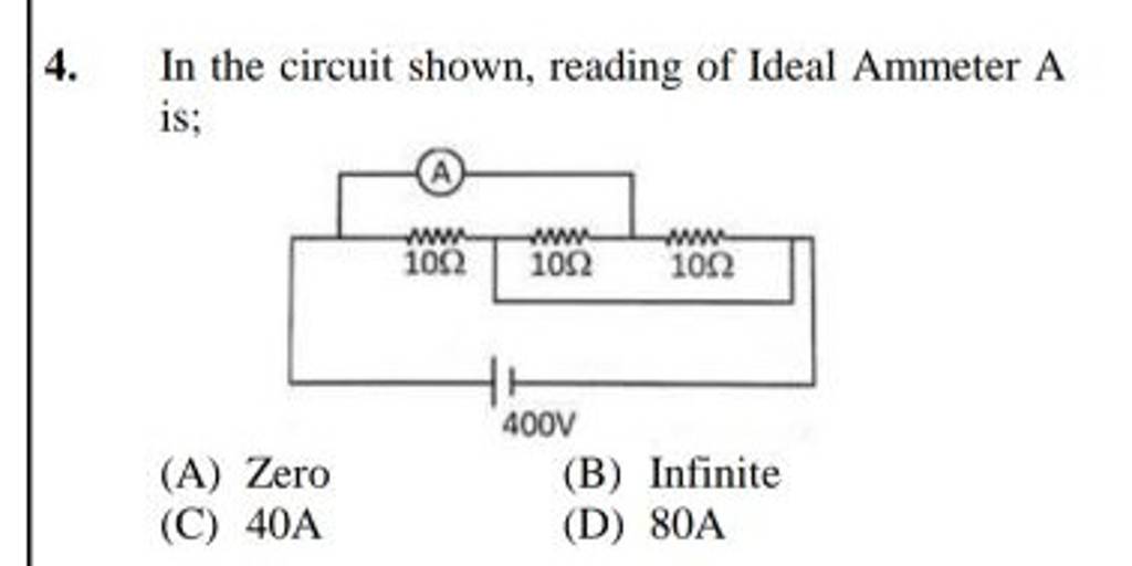 In the circuit shown, reading of Ideal Ammeter A is; | Filo