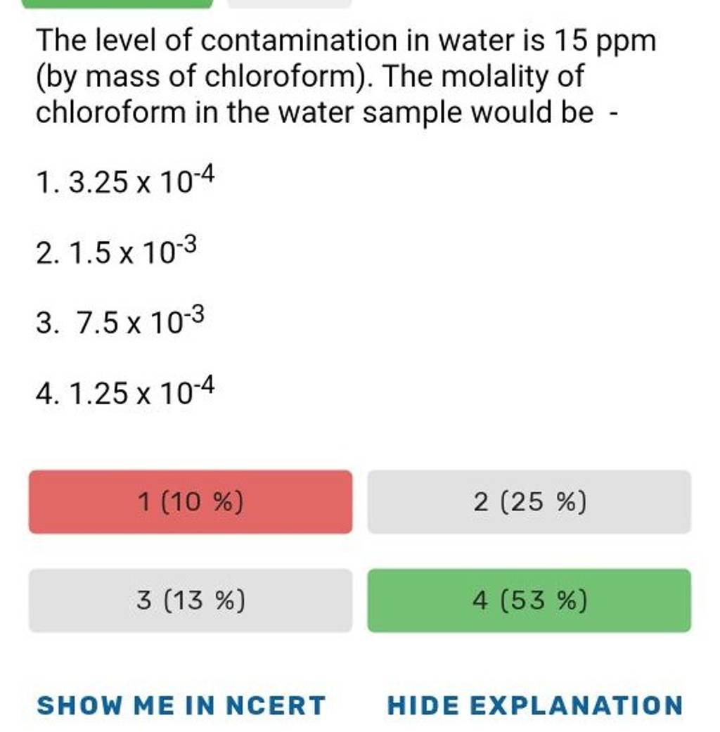 The level of contamination in water is 15ppm (by mass of chloroform). The..