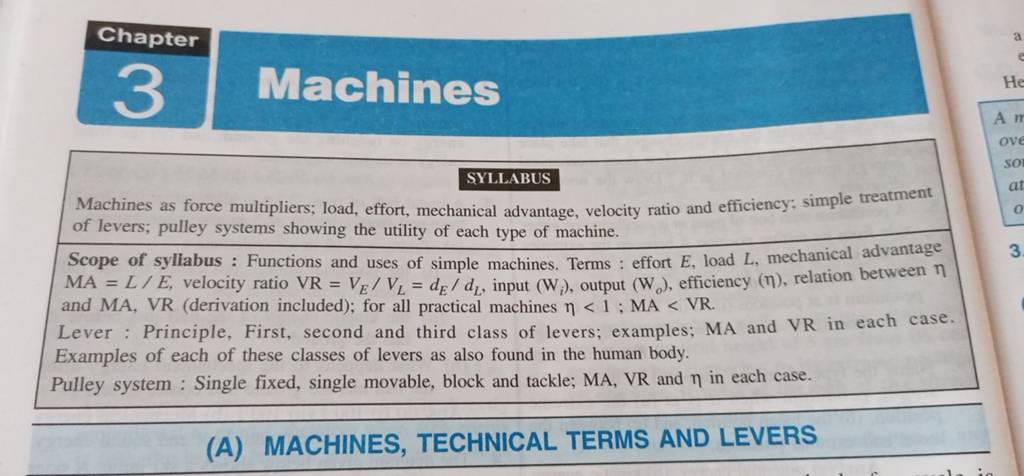 Machines as force multipliers; load, effort, mechanical advantage, veloci..