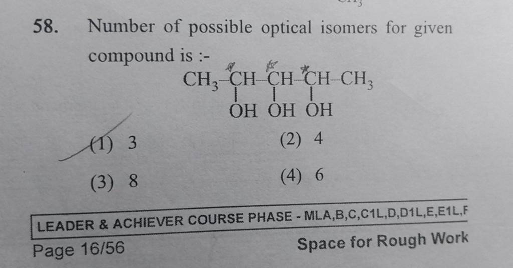 Number Of Possible Optical Isomers For Given Compound Is Filo