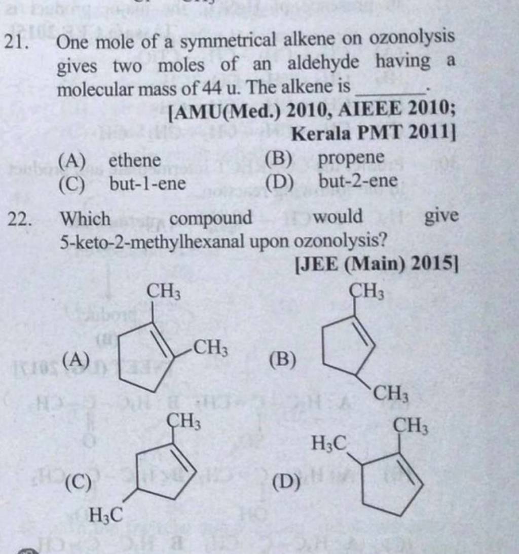 One mole of a symmetrical alkene on ozonolysis gives two moles of an alde..