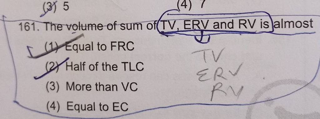 The volume of sum of TV, ERV and RV is almost | Filo