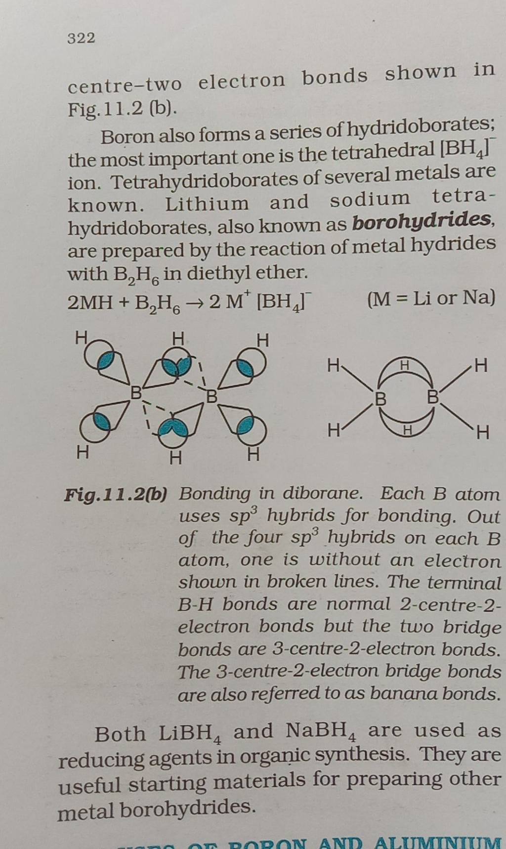 322 centre-two electron bonds shown in Fig. 11.2 (b). Boron also forms a