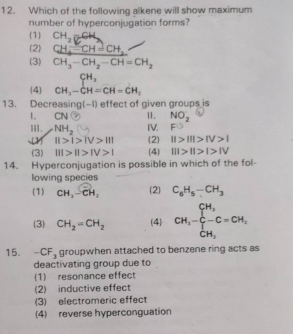 −CF3 groupwhen attached to benzene ring acts as deactivating group due t..