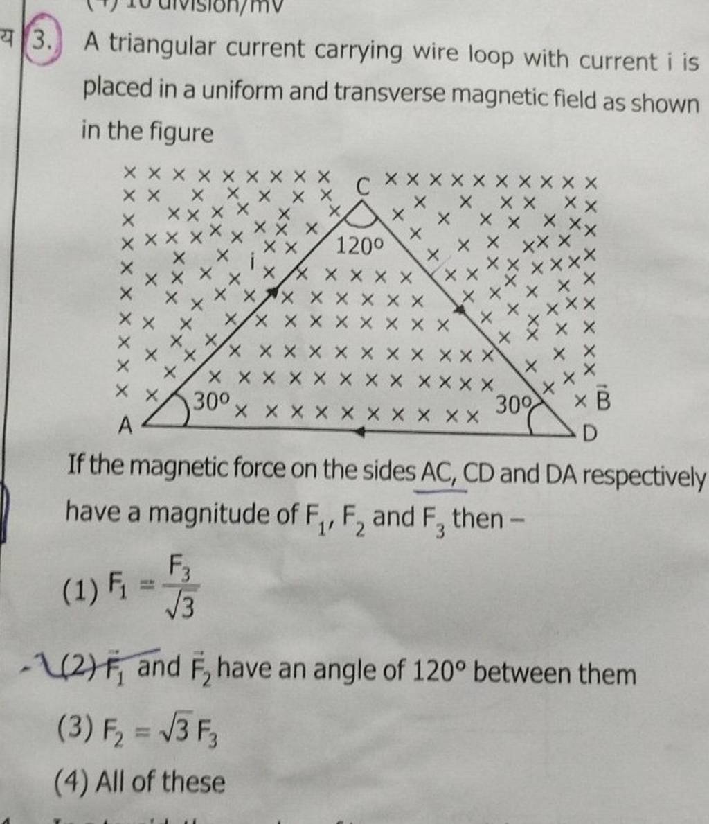3 A Triangular Current Carrying Wire Loop With Current I Is Placed In A