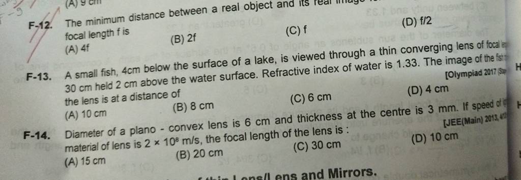 F-12. The minimum distance between a real object and its focal length f i..