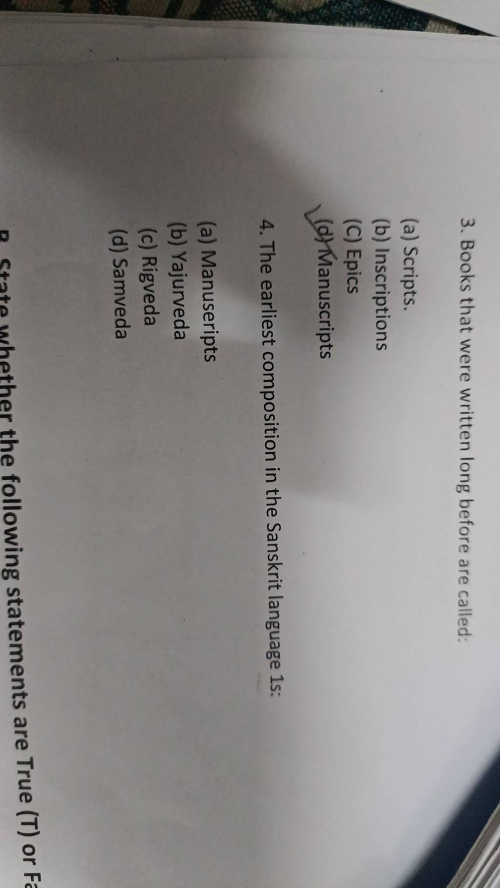 The earliest composition in the Sanskrit language 1s: | Filo