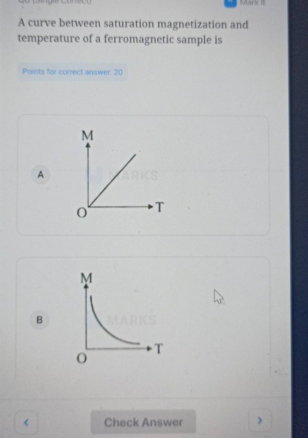 A Curve Between Saturation Magnetization And Temperature Of A Ferromagnet