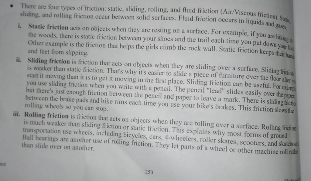 - There are four types of friction: static, sliding, rolling, and fluid f..