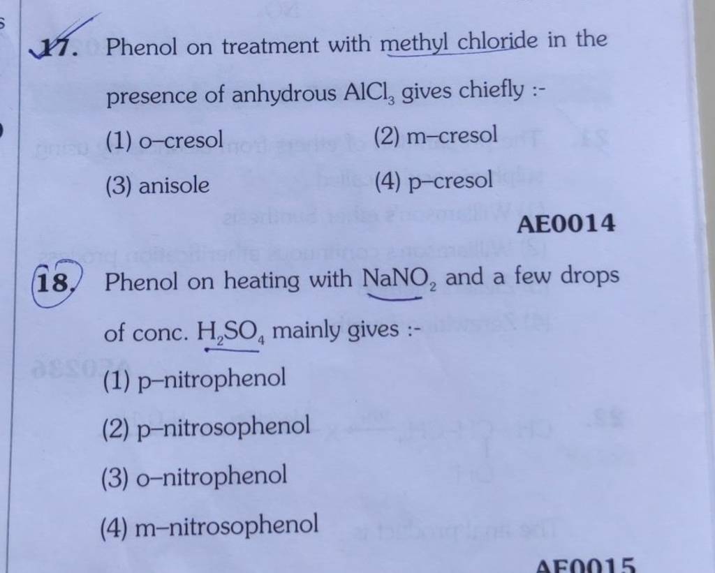 Phenol on treatment with methyl chloride in the presence of anhydrous AlC..