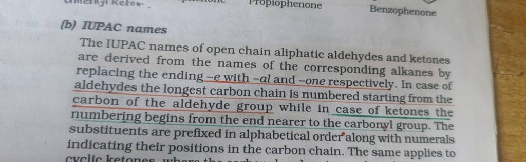 (b) IUPAC names The IUPAC names of open chain aliphatic aldehydes and ket..