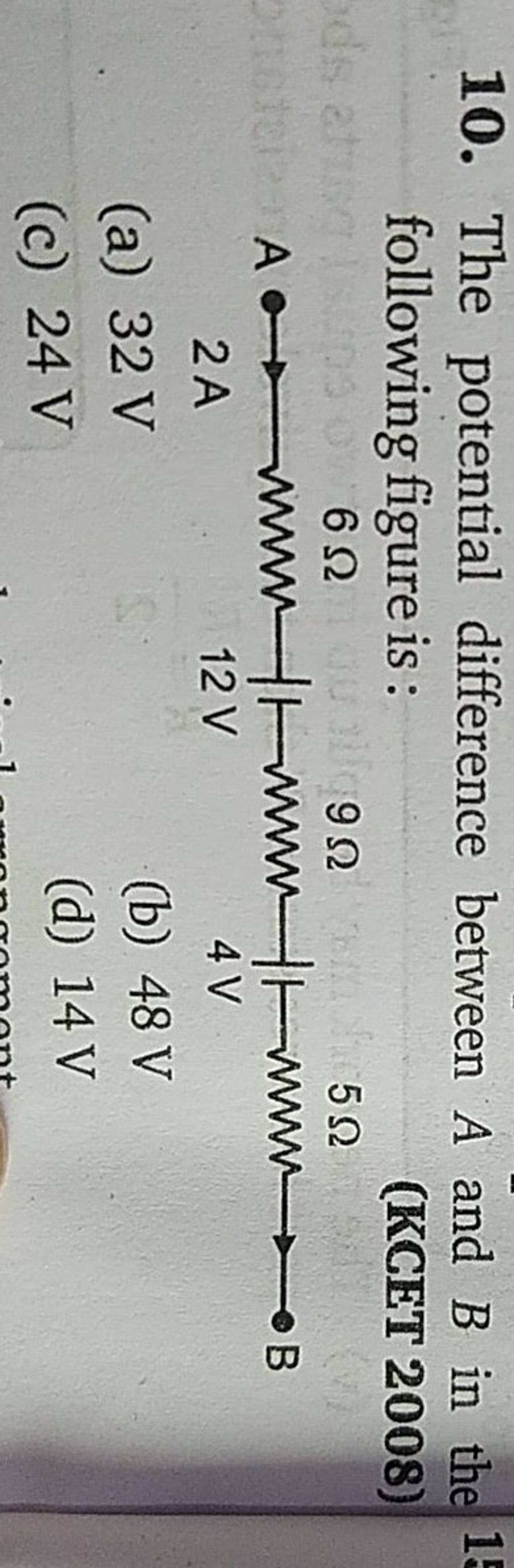 The potential difference between A and B in the 1! following figure is