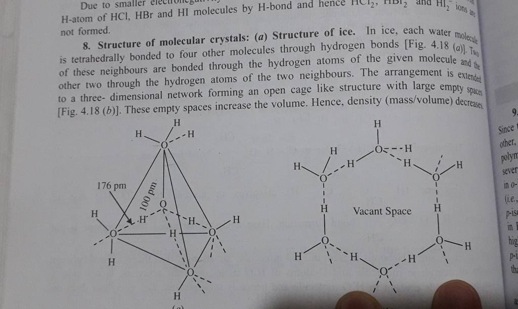 H-atom of HCl,HBr and HI molecules by H-bond and hence HCl2 ,HDl2 and HI..