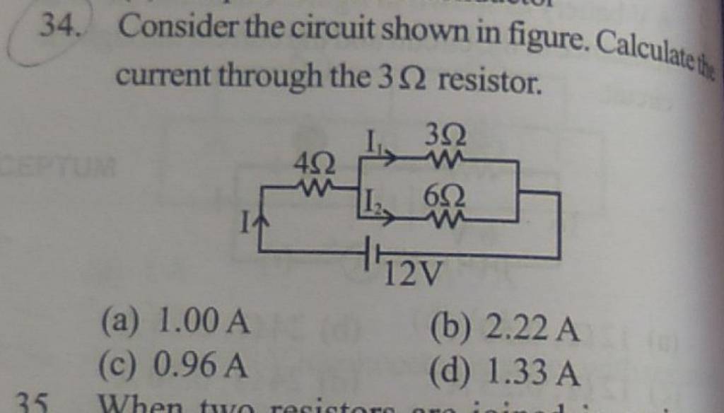 Consider the circuit shown in figure. Calculate hhe current through the 3..
