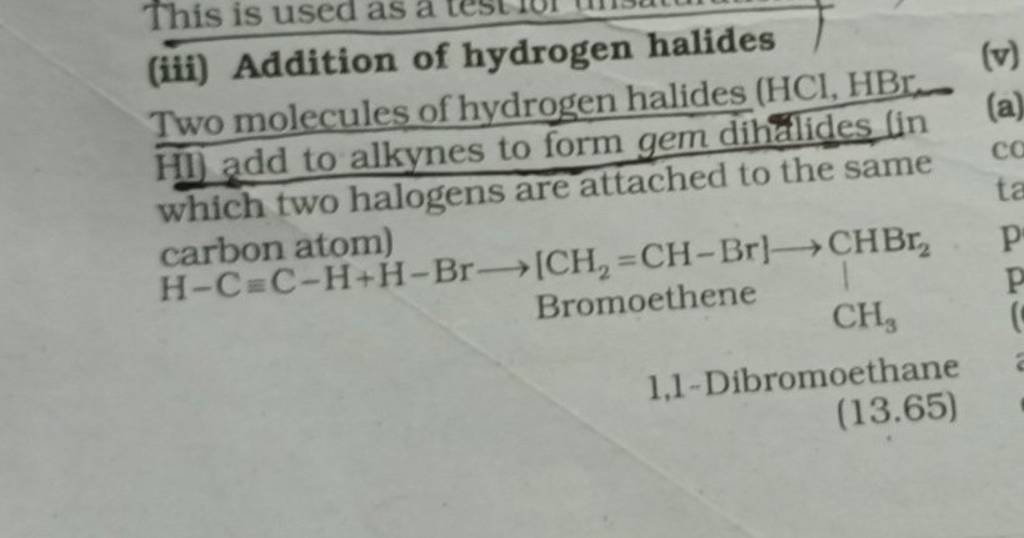 (iii) Addition of hydrogen halides Two molecules of hydrogen halides Hi]