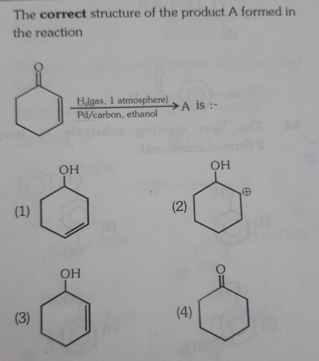 The correct structure of the product A formed in the reaction Pd/ carbon,..