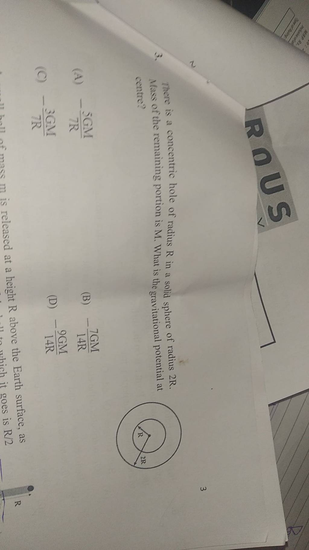 3 3. There is a concentric hole of radius R in a solid sphere of radius 2..
