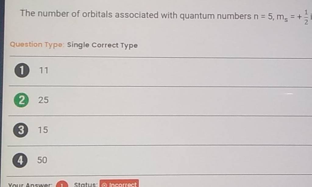 The Number Of Orbitals Associated With Quantum Numbers N 5 Ms 21 Quest
