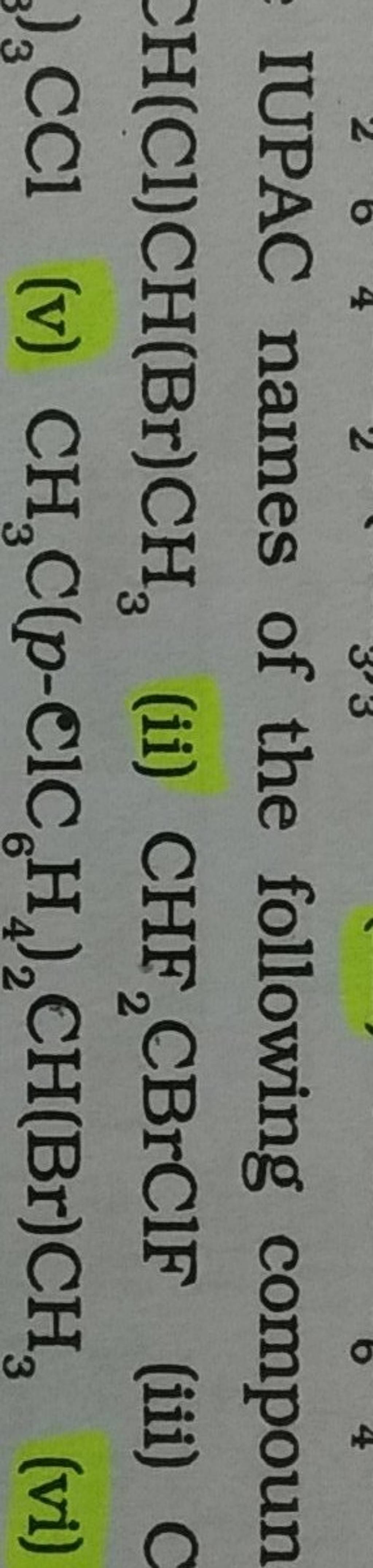 IUPAC names of the following compoun CH(Cl)CH(Br)CH3 | Filo