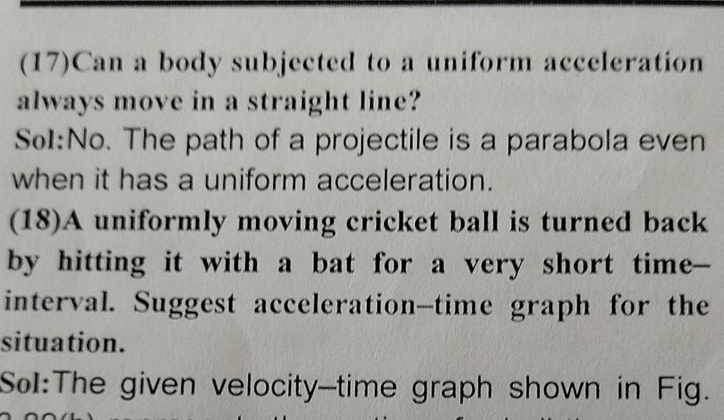 17 Can A Body Subjected To A Uniform Acceleration Always Move In A Strai