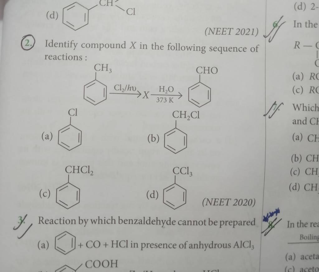 (NEET 2021) 2. Identify compound X in the following sequence of reactions..