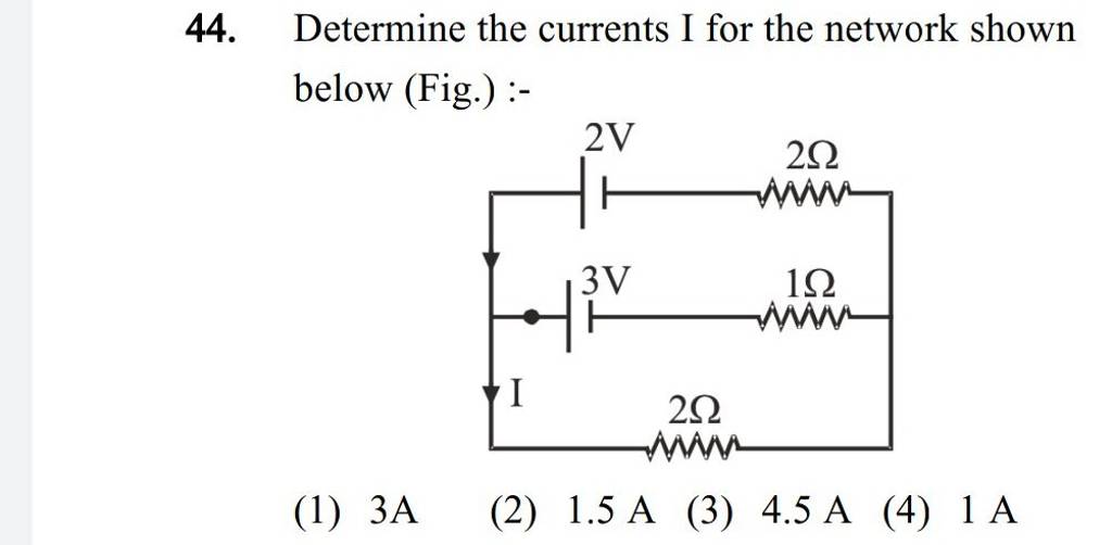 Determine the currents I for the network shown below (Fig.) :- | Filo