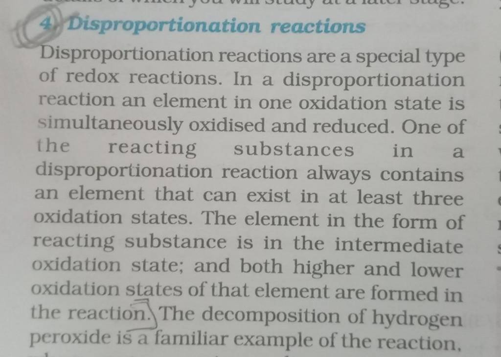 4) Disproportionation reactions Disproportionation reactions are a specia..
