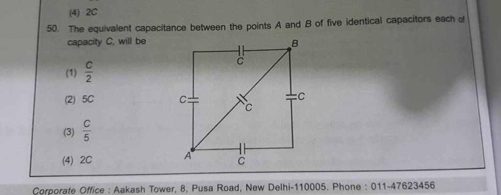 The equivalent capacitance between the points A and B of five identical c..